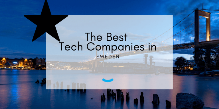 10 Best Tech Companies in Sweden - Cool Jobs Clever Companies